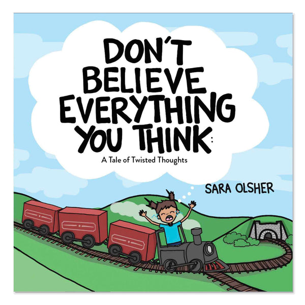Don't Believe Everything You Think - Sara Olsher: Mental Health Books ...